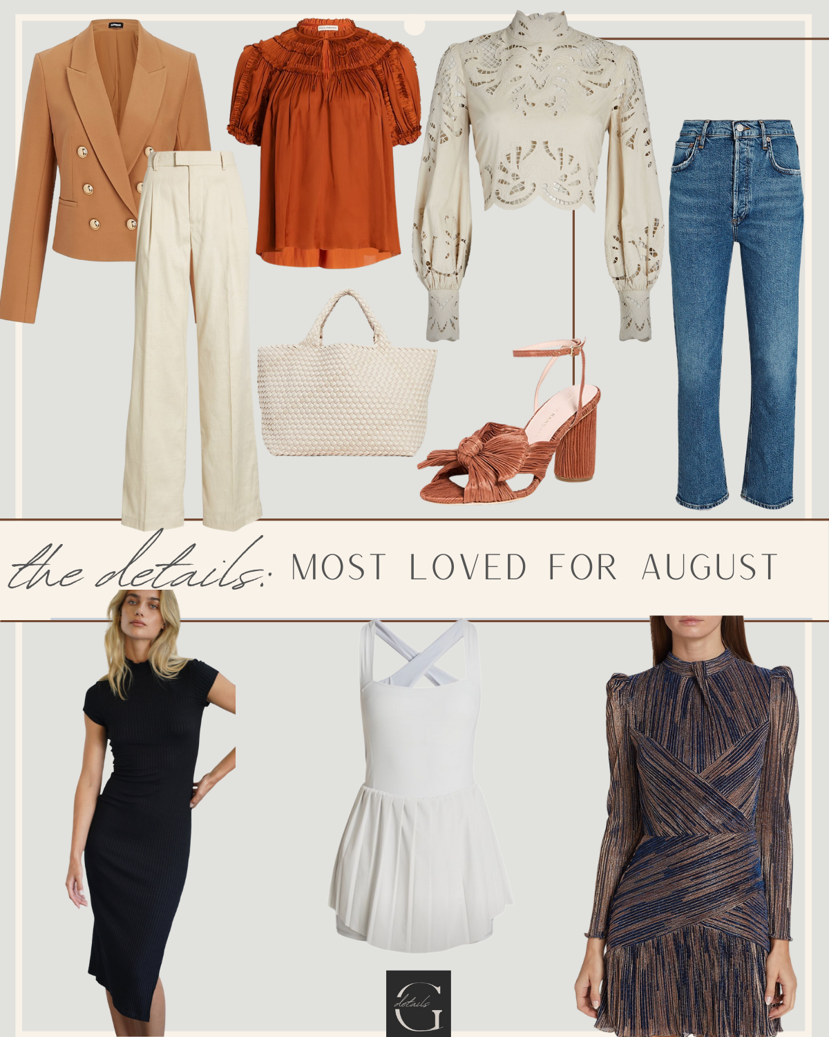 10 Most Loved Fashion Items for August - the gray details