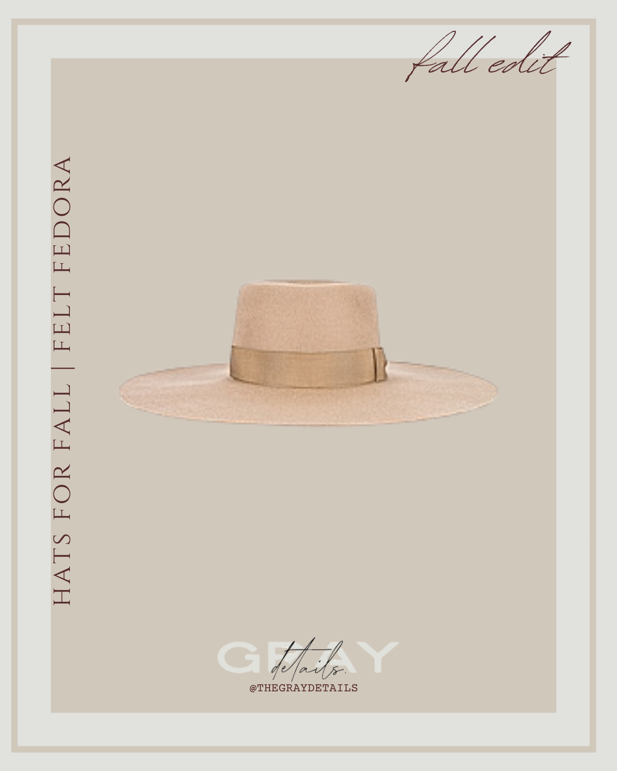 25 Fall Outfits With Hats - the gray details | Lifestyle Blog