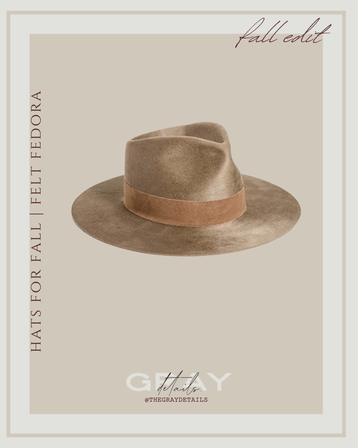 25 Fall Outfits With Hats - the gray details | Lifestyle Blog