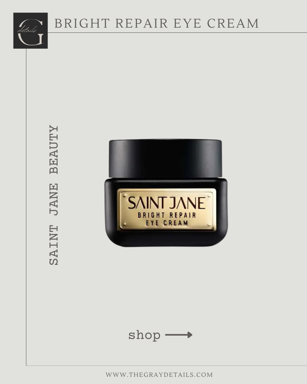 Saint Jane Beauty Review - the gray details