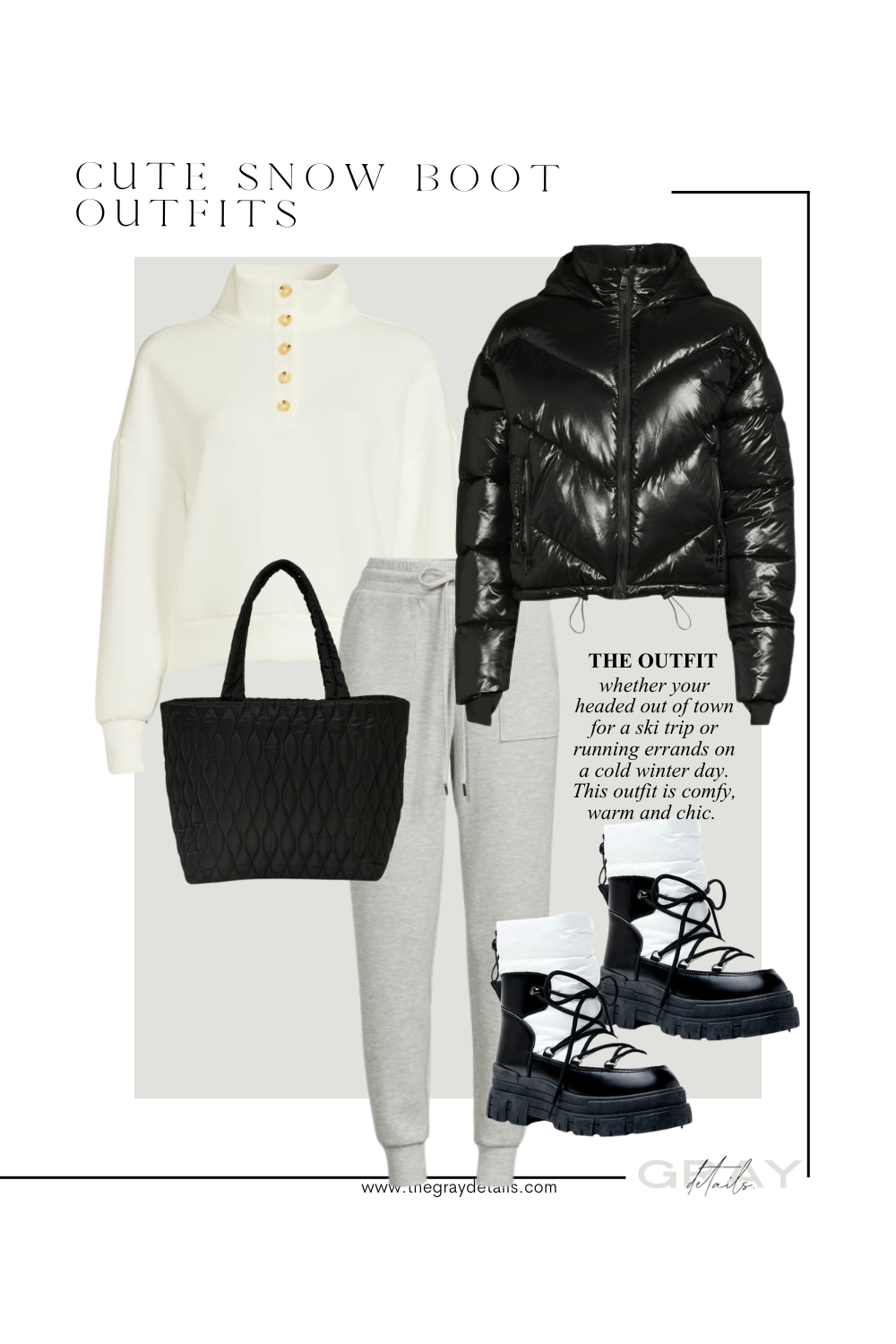 Cute Winter Outfits with Snow Boots - the gray details