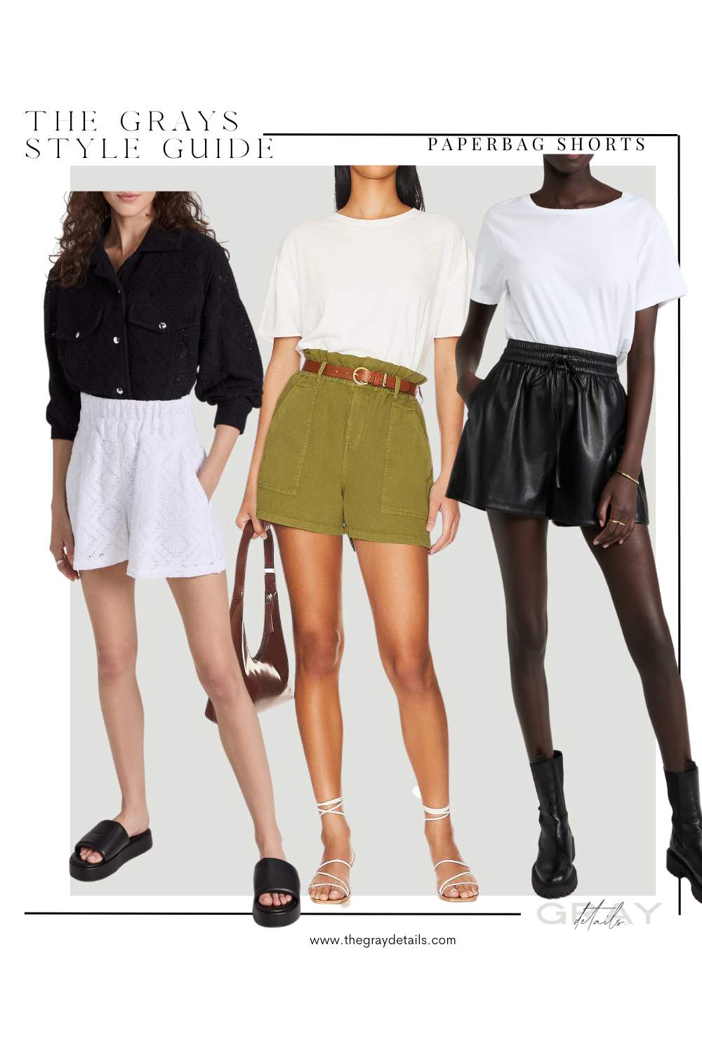 How to Style Paper Bag Shorts - the gray details