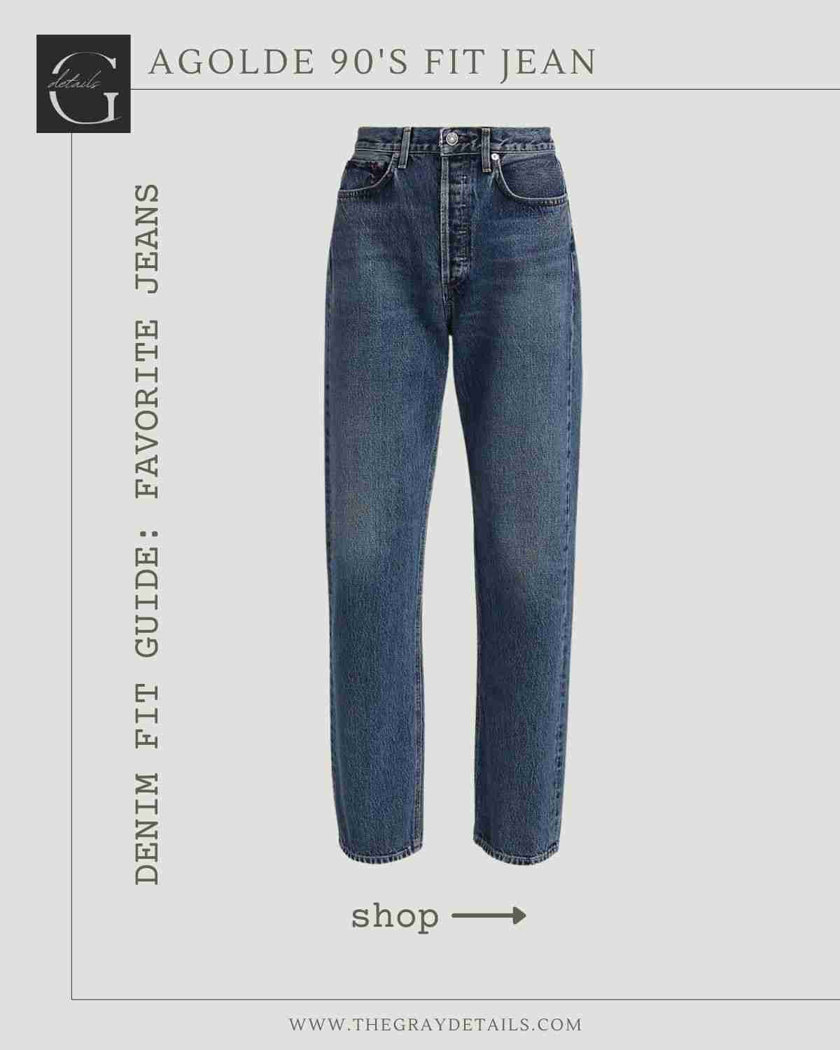 Denim Fit Guide | My Favorite Everyday Jeans - the gray details