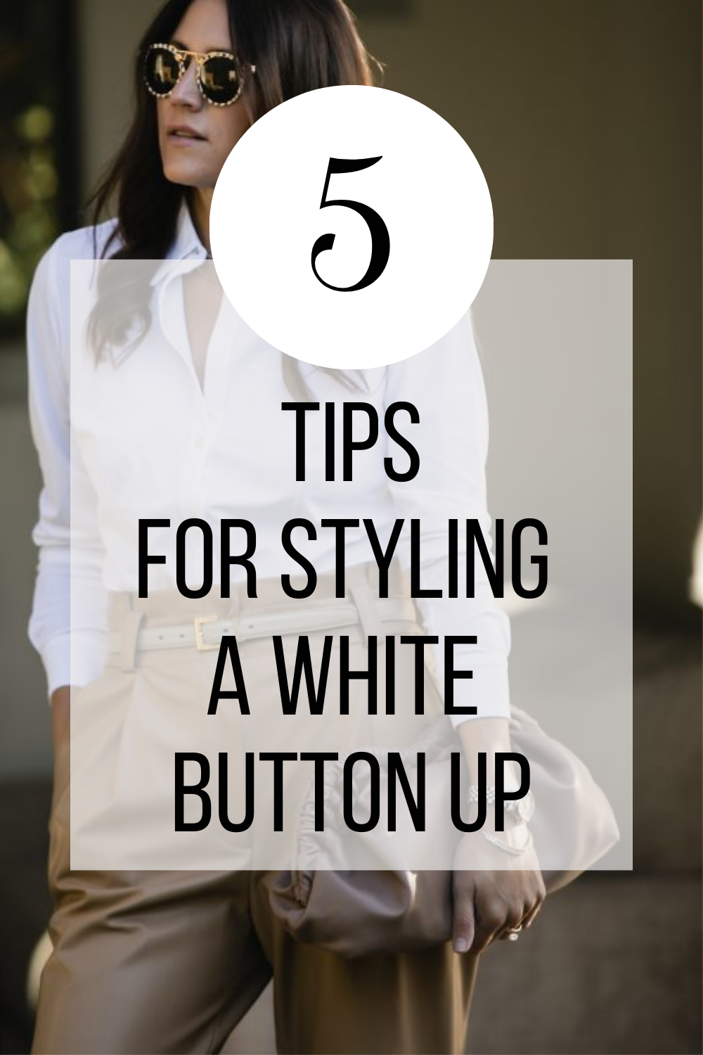 How to Style a White Button-Up - the gray details
