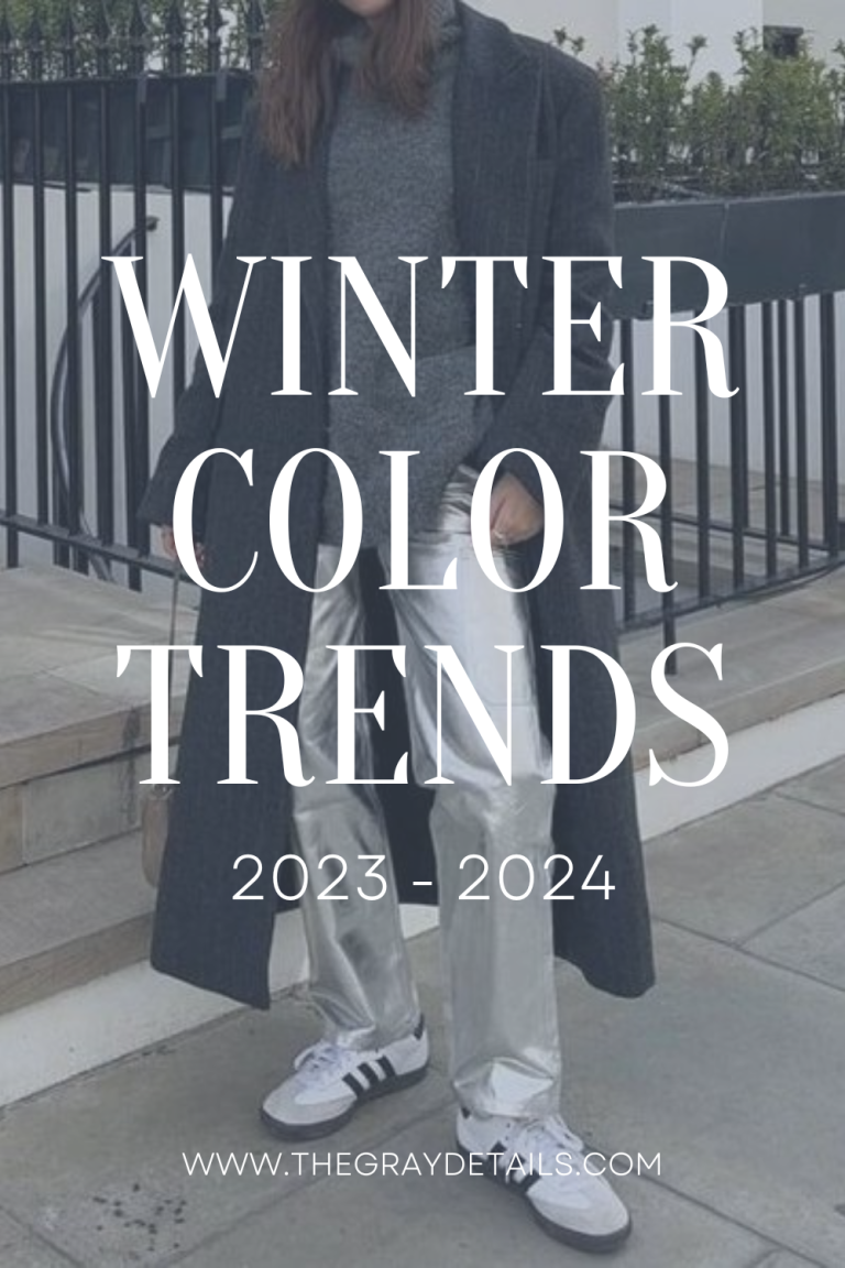 Winter Fashion Color Trends for 2023 - the gray details
