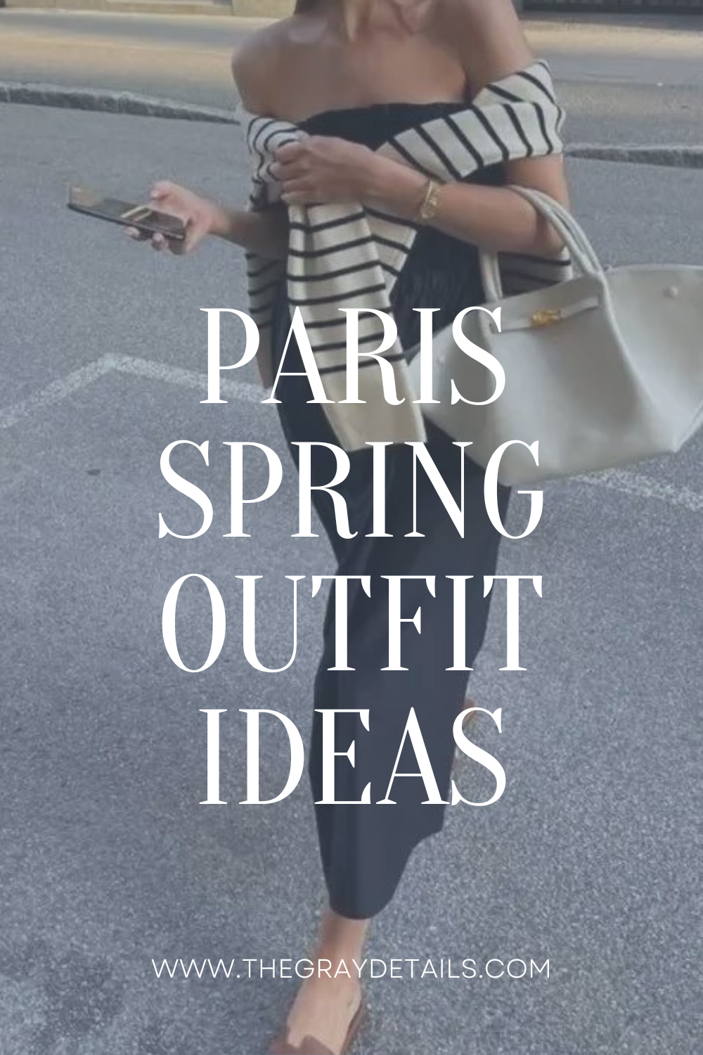 Paris Spring Outfits - the gray details | Lifestyle Blog