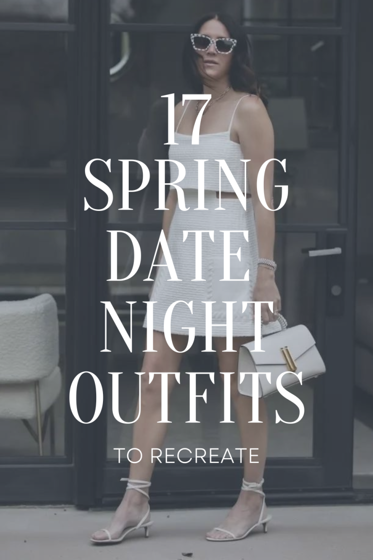 17 spring date night outfits - the gray details