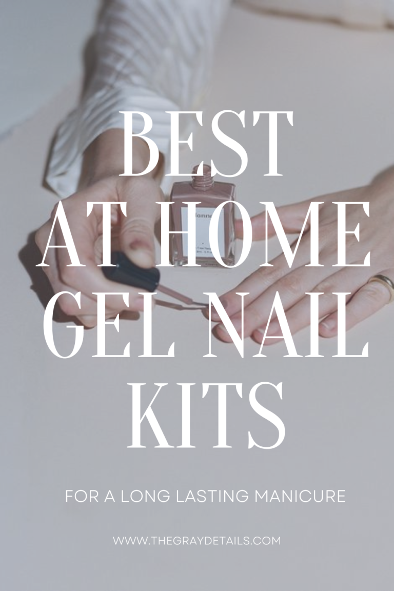 Best At Home Gel Nail Kits - the gray details