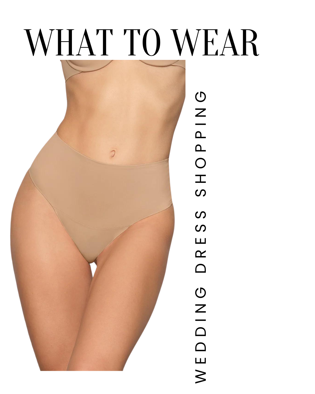 What To Wear Wedding Dress Shopping The Gray Details