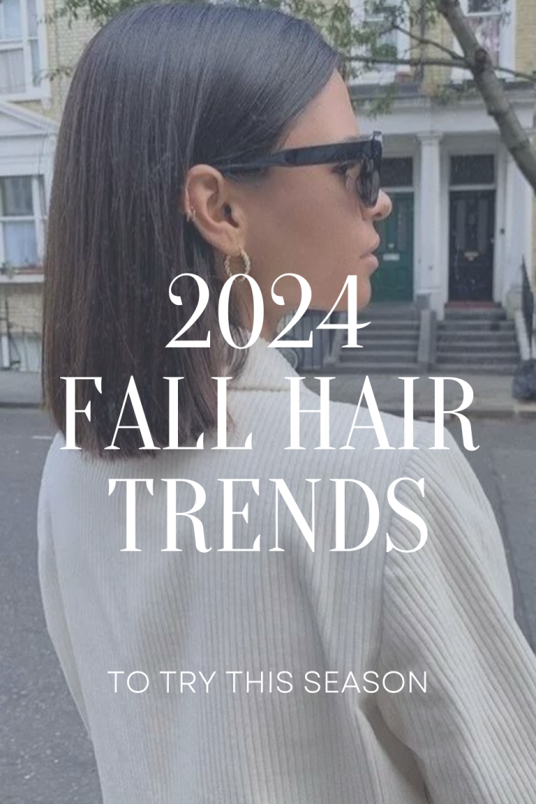 2024 Fall Hair Trends: must-try looks for an effortlessly chic season