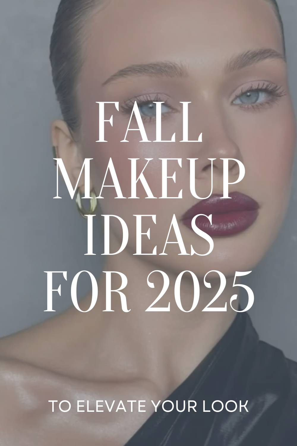 Fall Makeup Looks: Soft Matte Glam & Modern Edge for 2025 - the gray ...