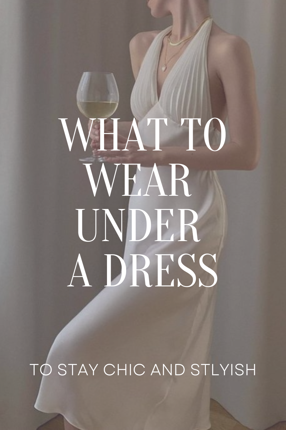What to Wear Under A Dress - the gray details