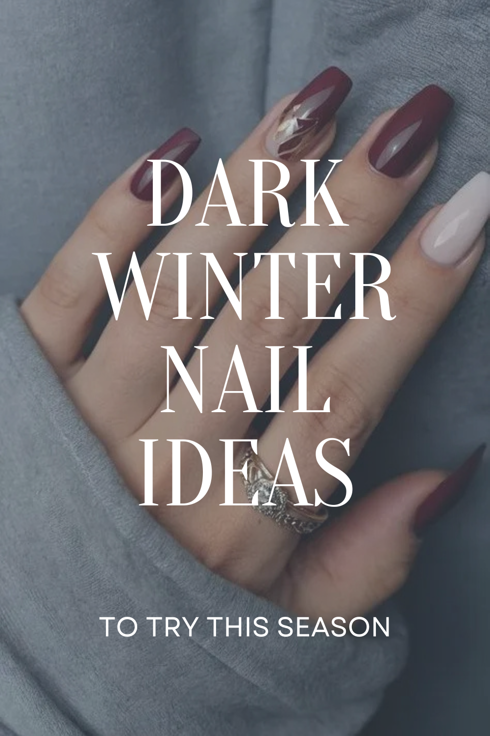 Elegant and Stylish Dark Winter Nail Ideas to Elevate Your look - the ...