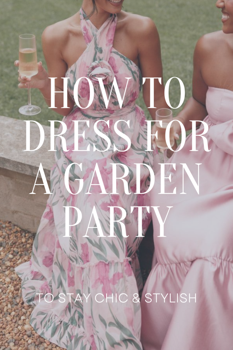 Dress Code For A Garden Party - the gray details