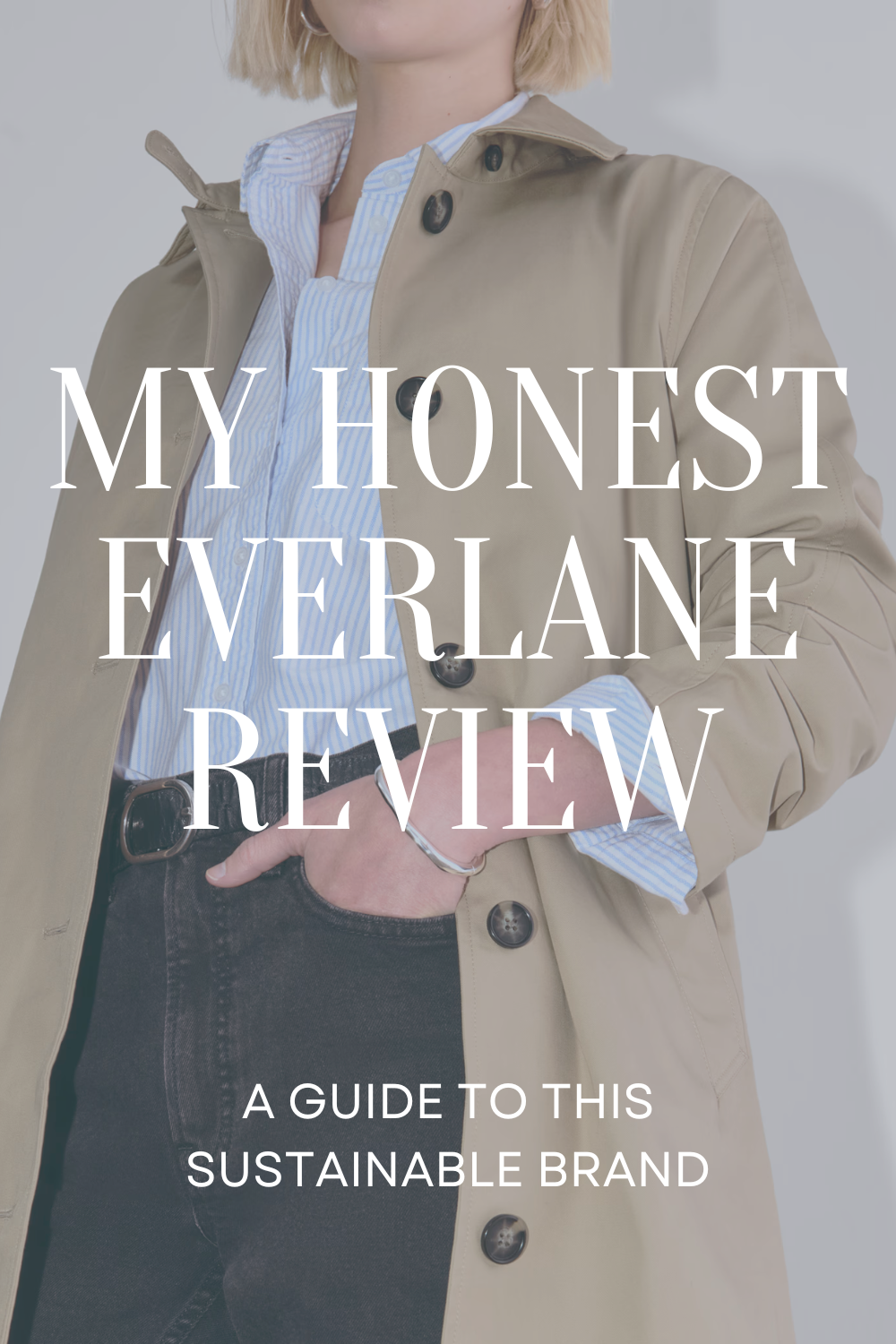 Everlane Review: Is this Ethical Brand Worth It? - the gray details