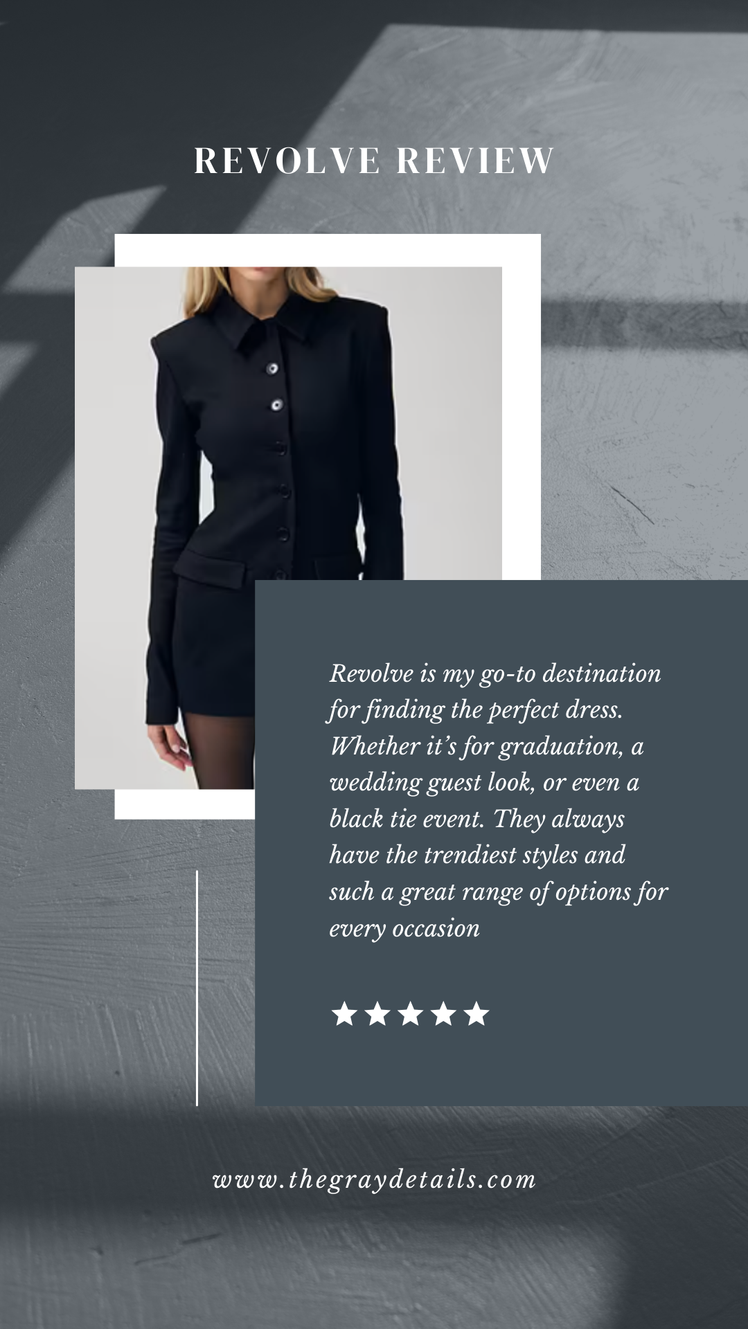 Revolve Clothing Review - the gray details