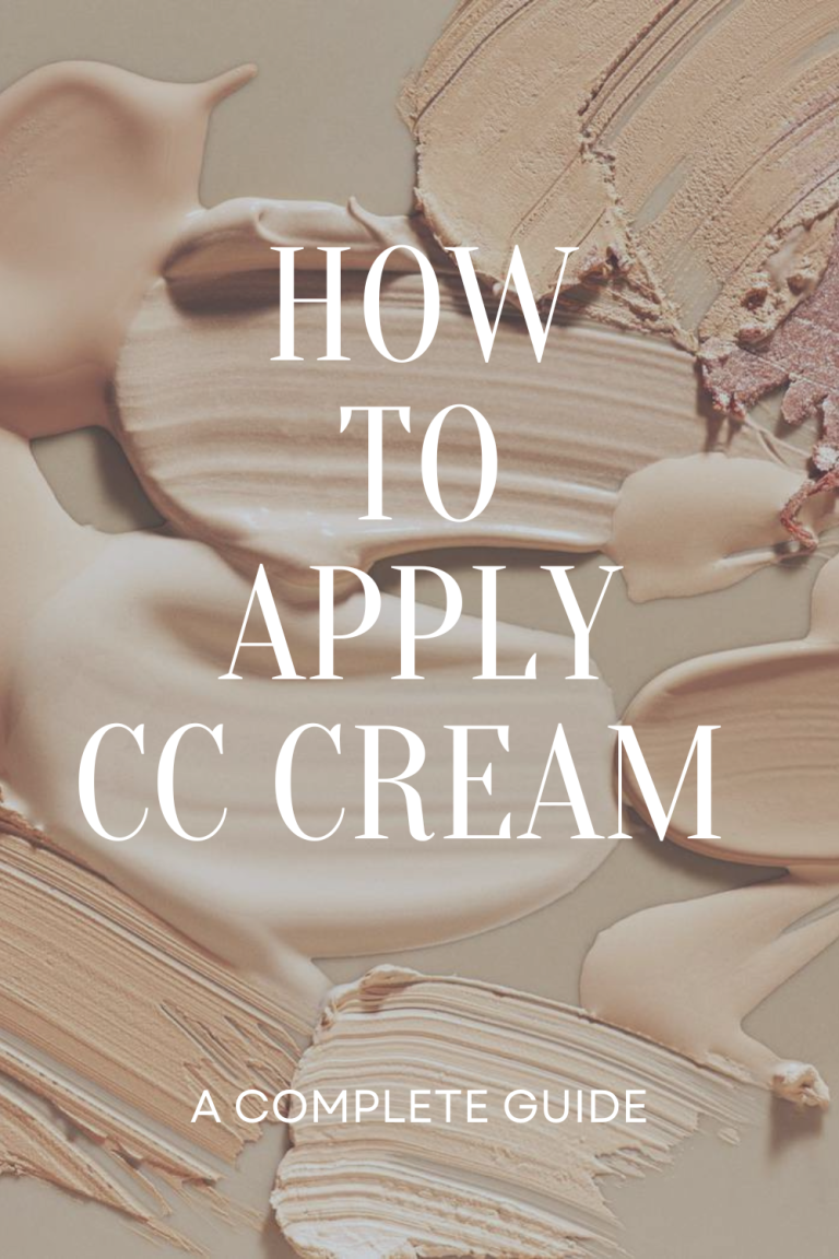 How to Apply CC Cream - the gray details