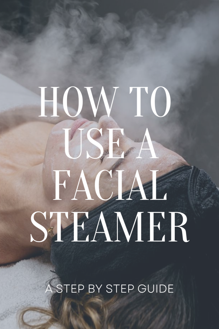 Facial Steamer Benefits - the gray details