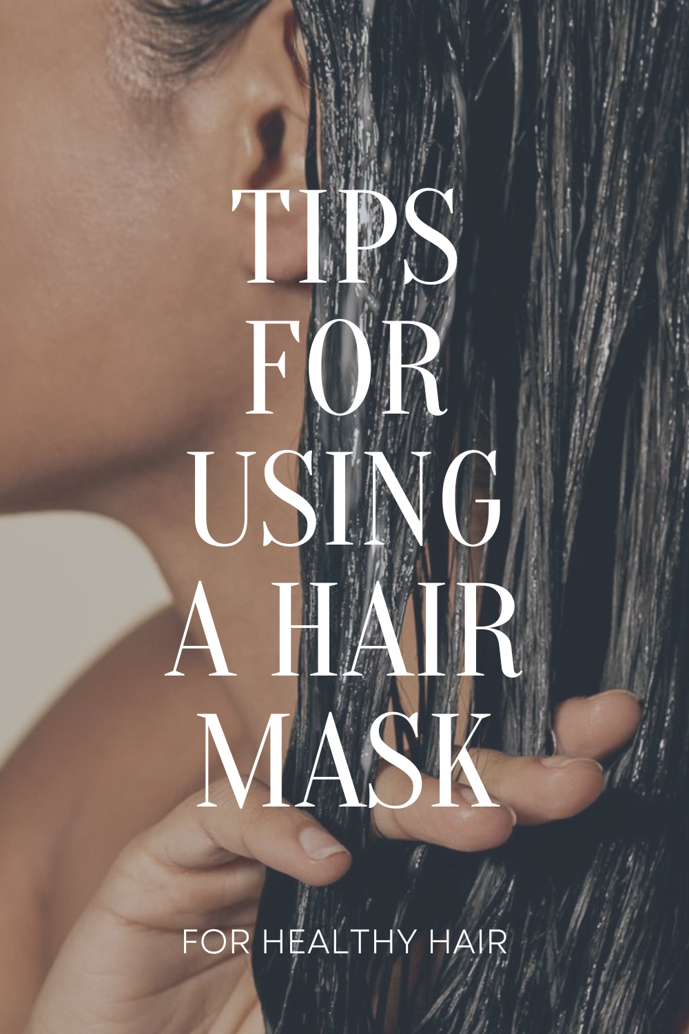 How to Use a Hair Mask - the gray details