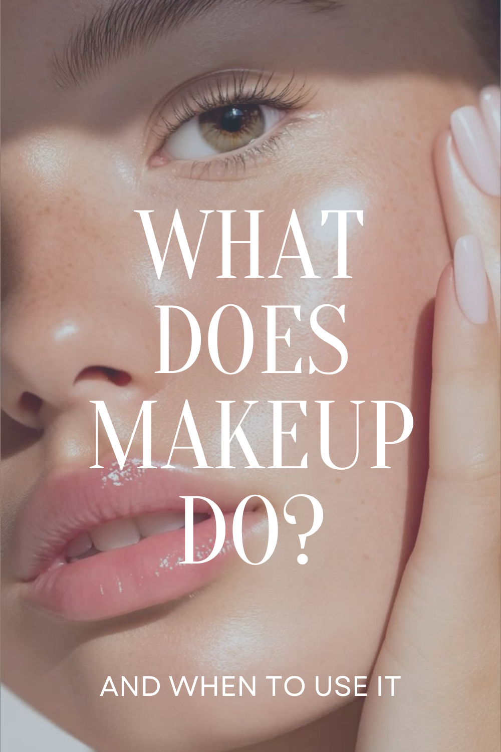 How to Look Good Without Makeup - the gray details