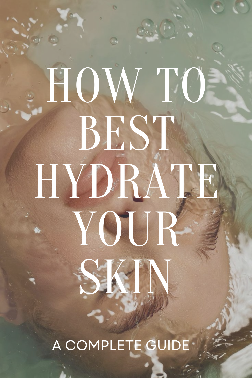 How to Hydrate Skin - the gray details