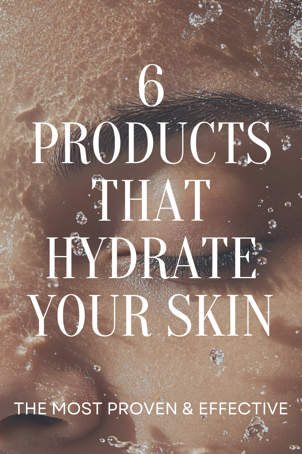 How to Hydrate Skin - the gray details