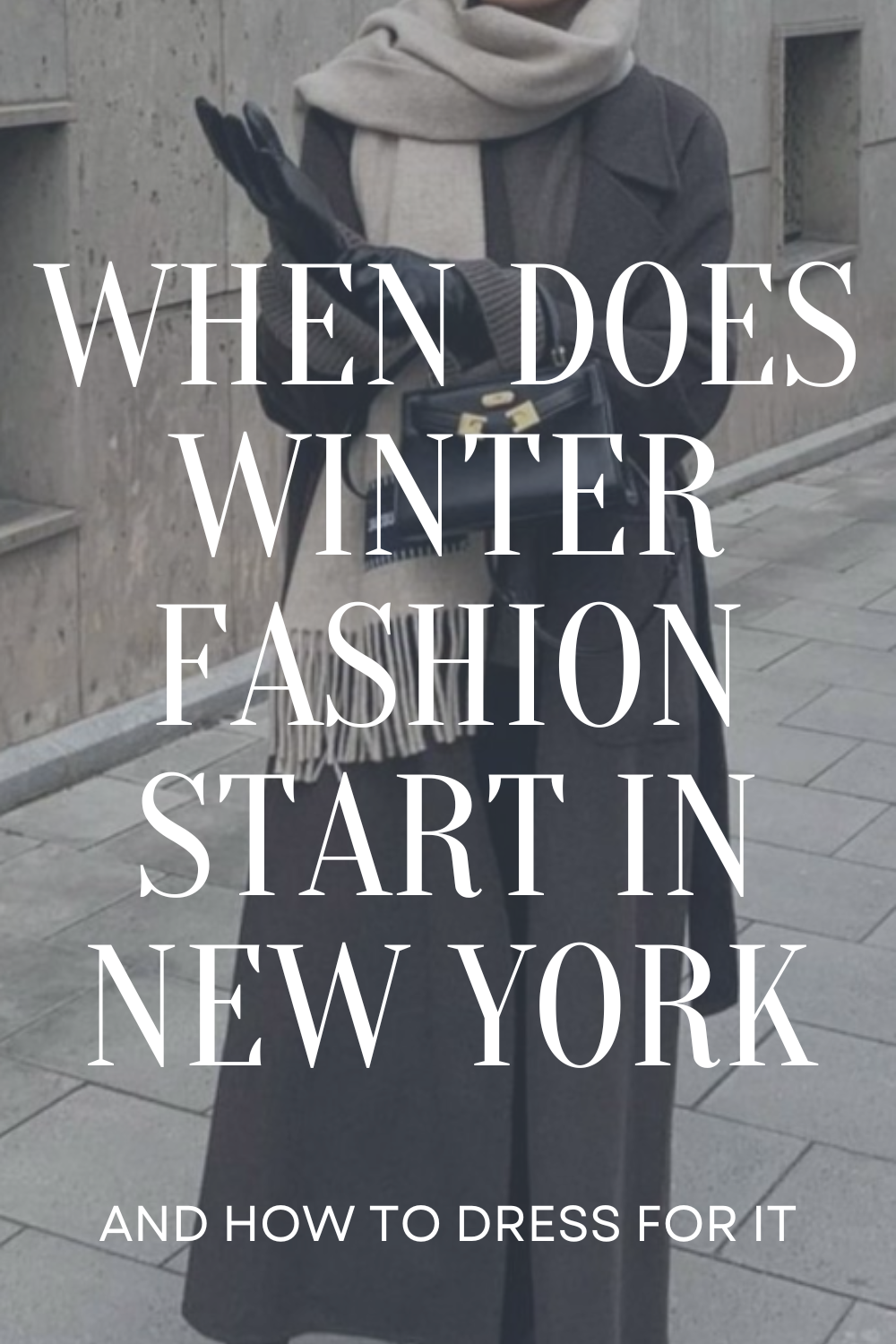New York Winter Style - the gray details