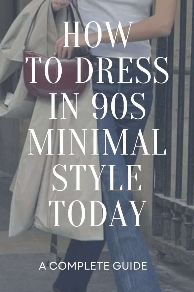 How To Dress In 90s Style Today - the gray details